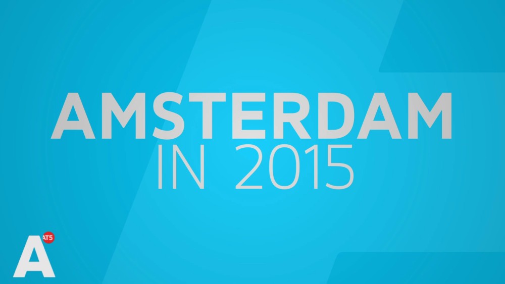 Amsterdam in 2015 - AT5